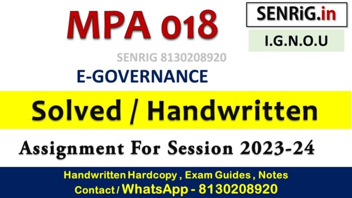 IGNOU MPA 018 Solved Assignment English Medium 2023-24 IGNOU MPA 018 Solved Assignment English Medium 2023-24